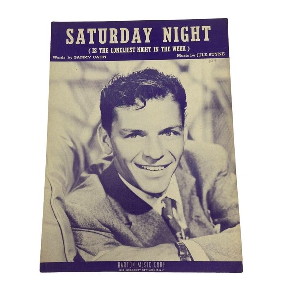Art | Saturday Night Is The Loneliest Night Sammy Cahn Jule Styne Sheet ...